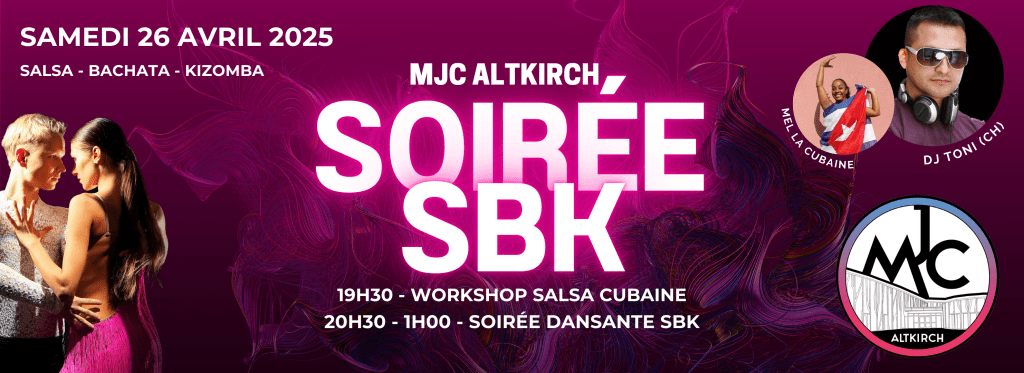 Soirée Latino SBK – MJC Altkirch